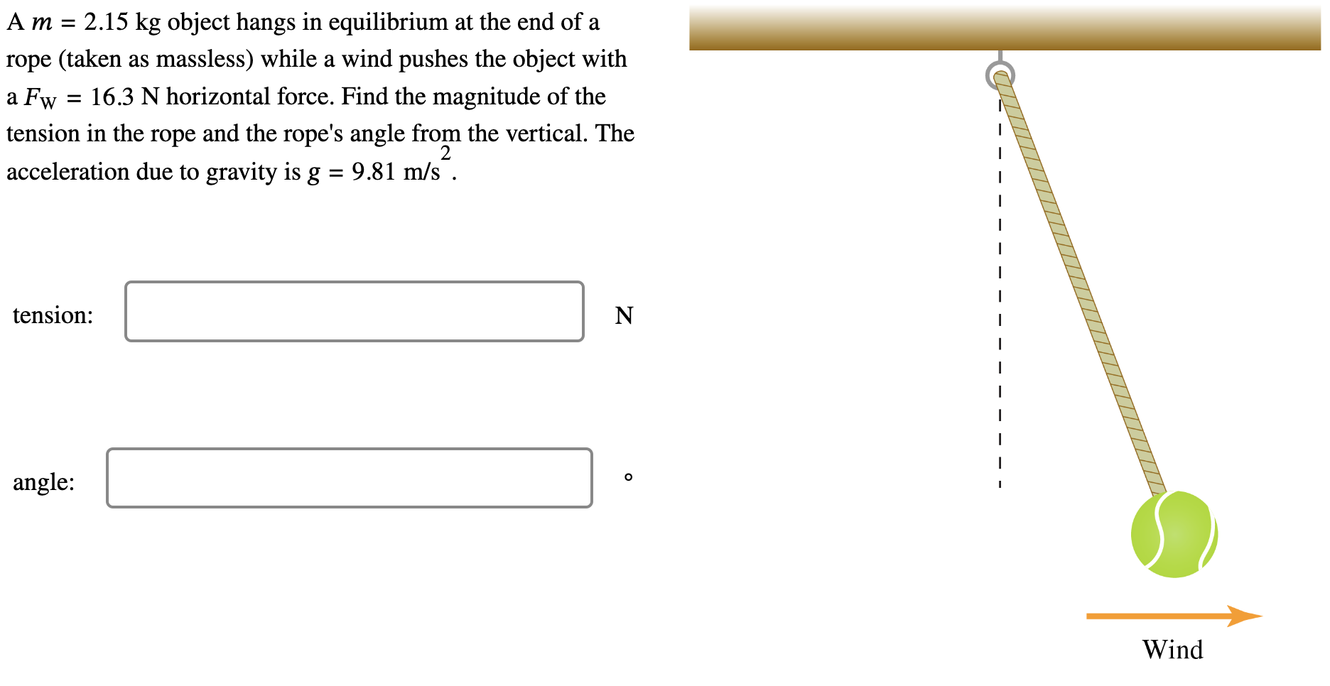 Solved A m=2.15kg object hangs in equilibrium at the end of | Chegg.com