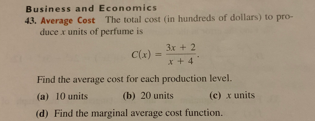 Solved Business and Economics 43. Average Cost The total | Chegg.com