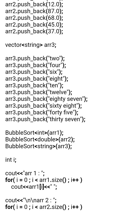 Solved (a) Modify the BubbleSortT function to take as | Chegg.com