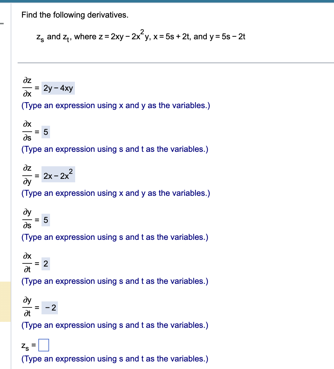 Solved Find the following derivatives. zs and zt, where | Chegg.com