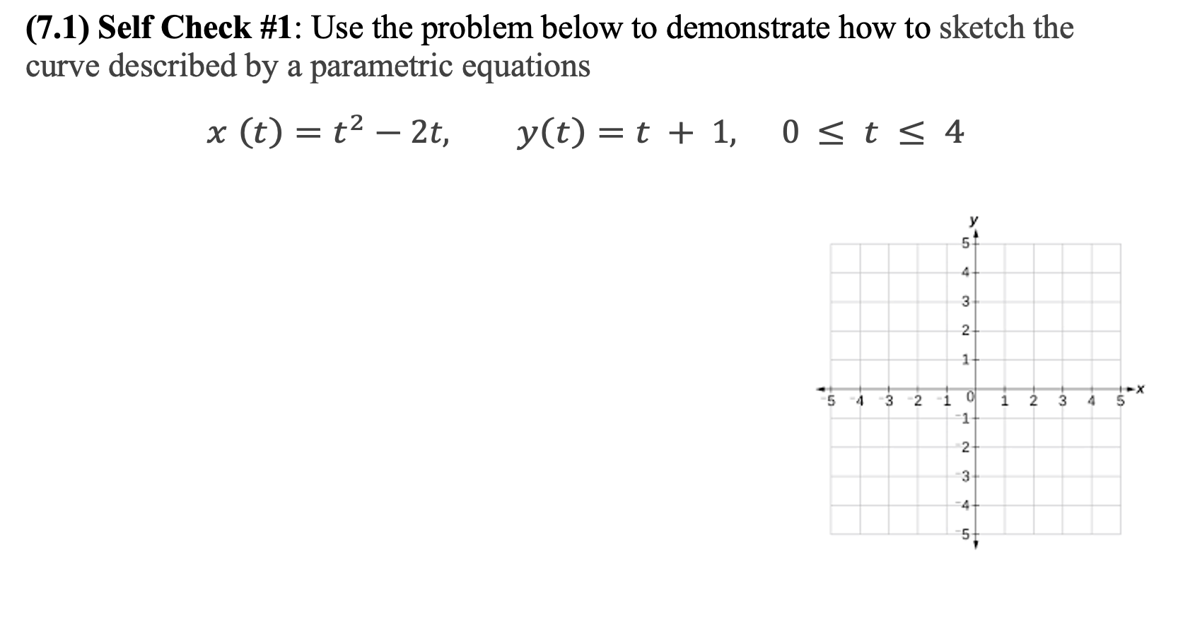 Solved (7.1) Self Check #1: Use the problem below to | Chegg.com