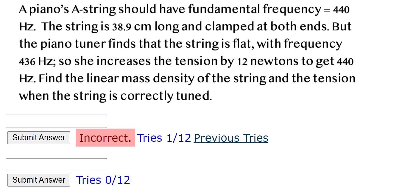 Solved = A piano's A-string should have fundamental | Chegg.com