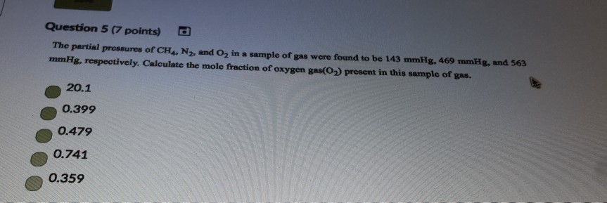 Solved Question 5 (7 points) The partial pressures of CH4, | Chegg.com