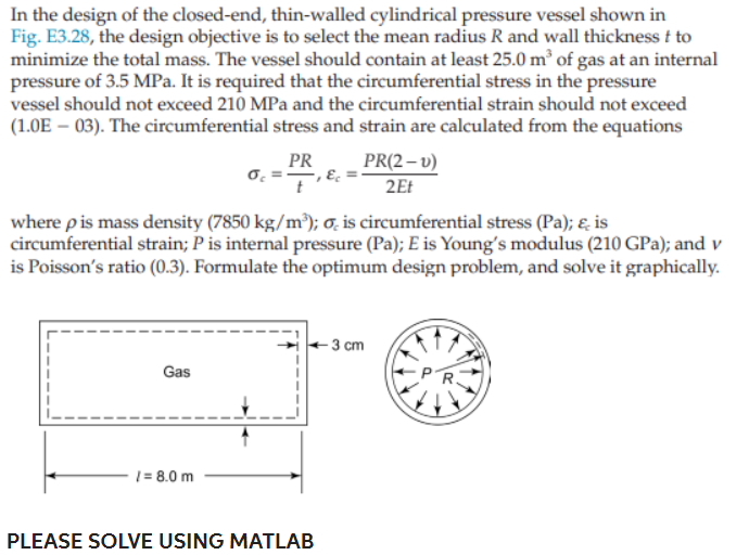 Solved In the design of the closed-end, thin-walled | Chegg.com