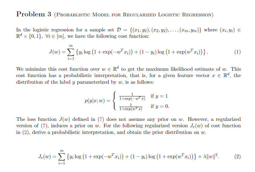 Solved Problem 3 (PROBABLISTIC MODEL FOR REGULARIZED | Chegg.com