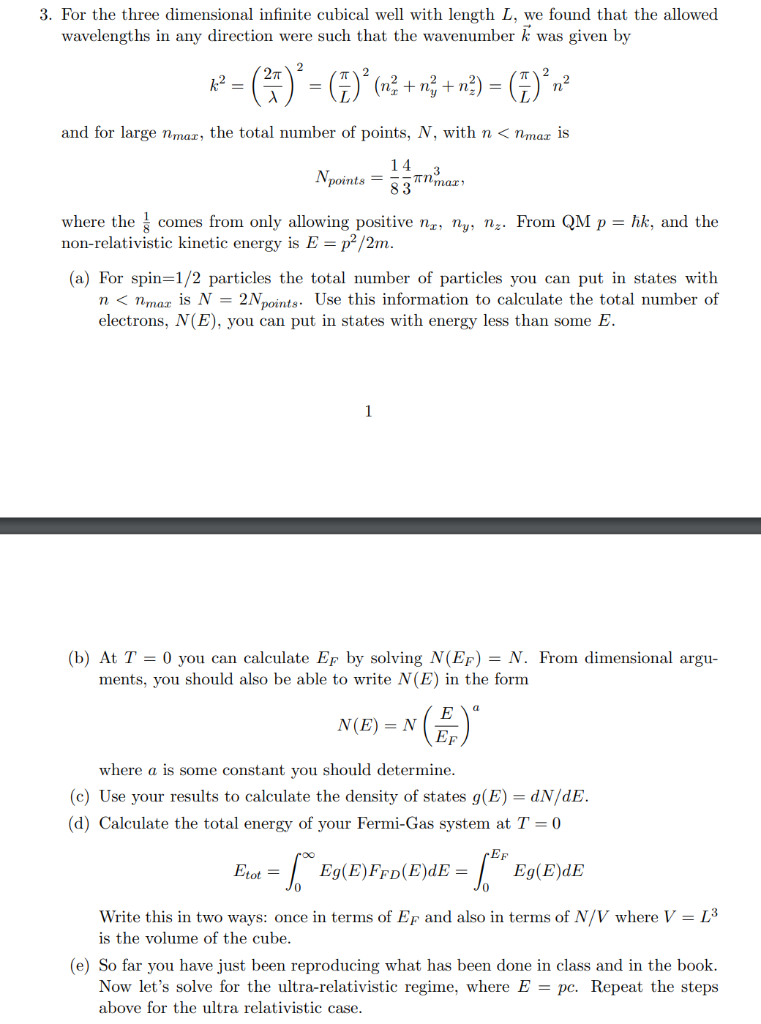 Solved 3. For the three dimensional infinite cubical well | Chegg.com