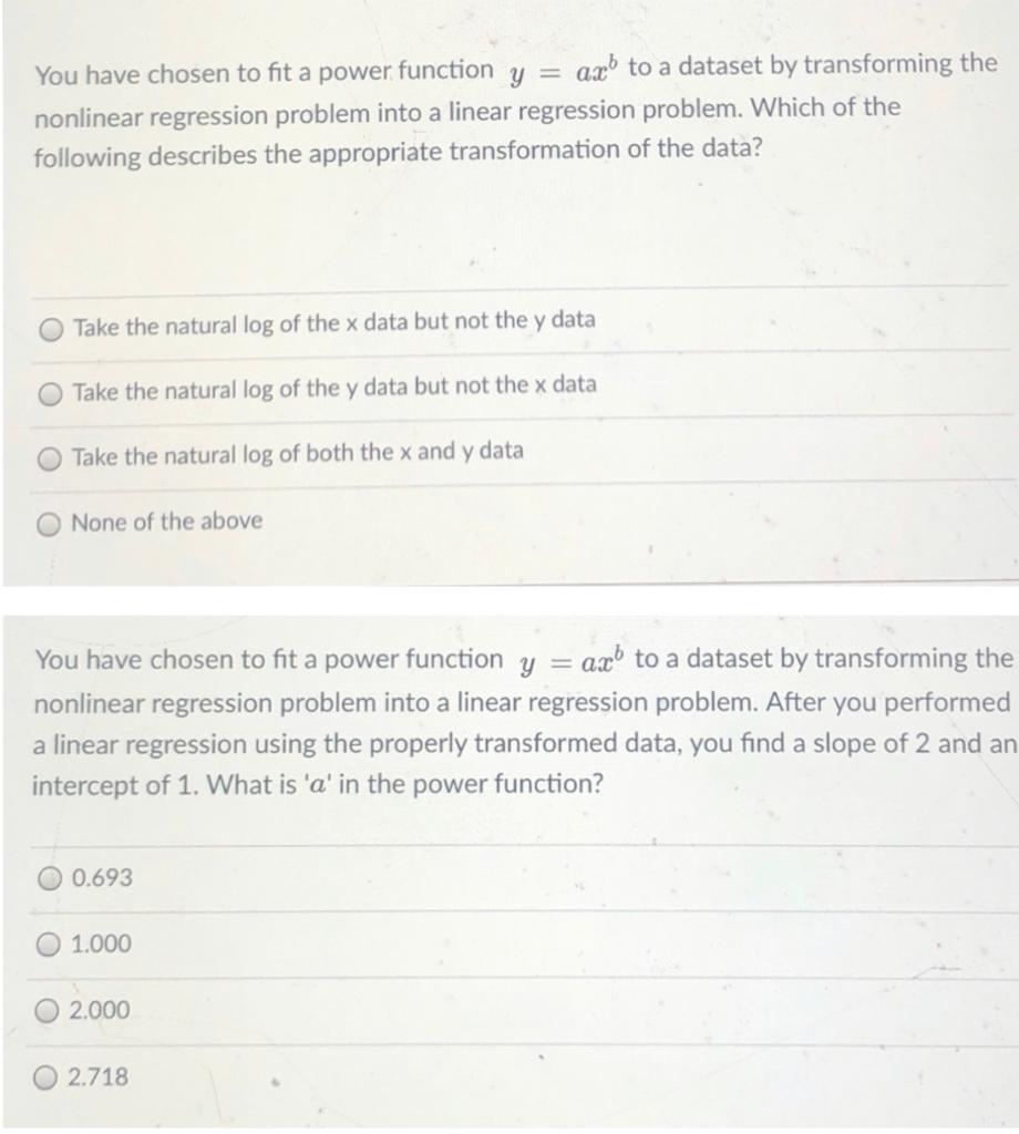 Solved You have chosen to fit a power function y axb to a | Chegg.com