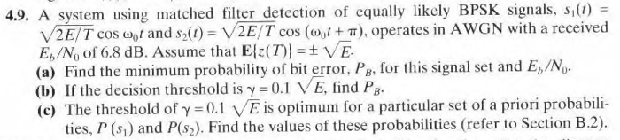 Solved 4.9. A system using matched filter detection of | Chegg.com