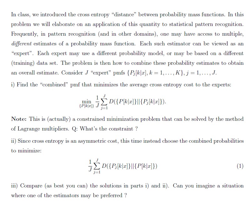 Solved In class, we introduced the cross entropy "distance" | Chegg.com