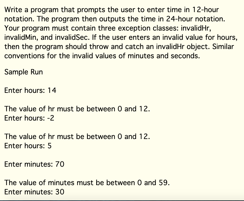 Solved Write a program that prompts the user to enter time | Chegg.com