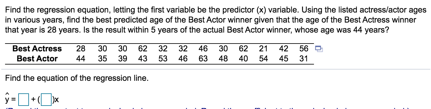 Solved Find the regression equation, letting the first | Chegg.com