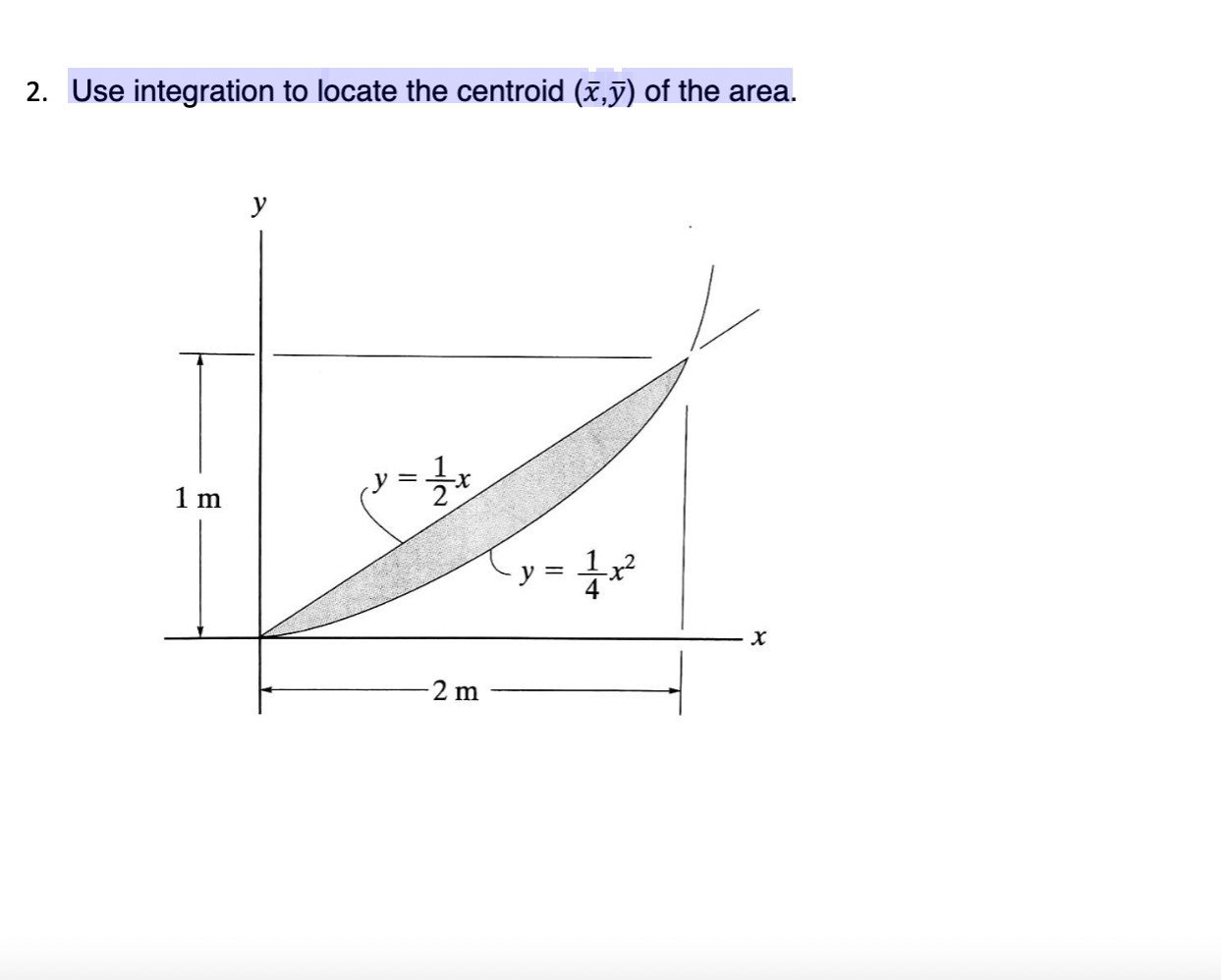 Solved Use integration to locate the centroid (𝑥̅,𝑦̅) of | Chegg.com