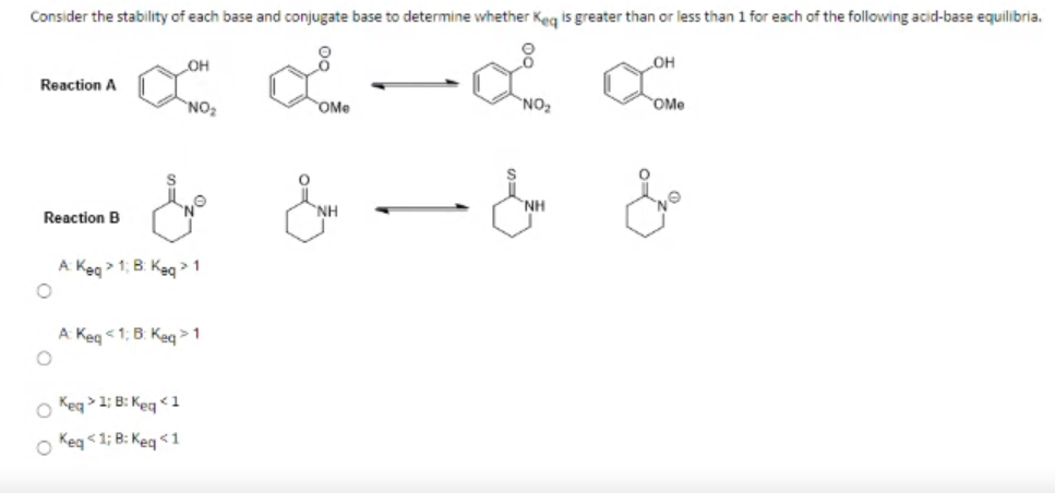 Solved Consider the stability of each base and conjugate | Chegg.com
