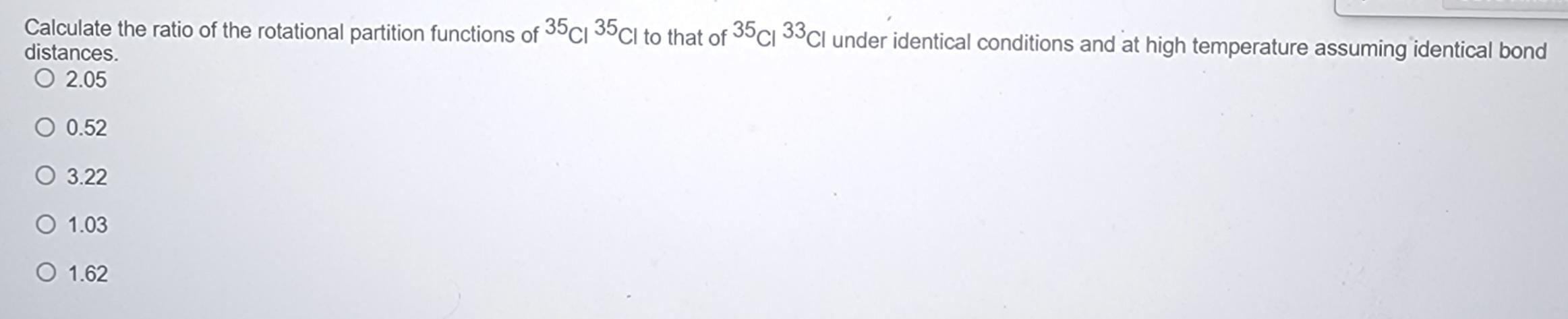 Solved Calculate the ratio of the rotational partition | Chegg.com