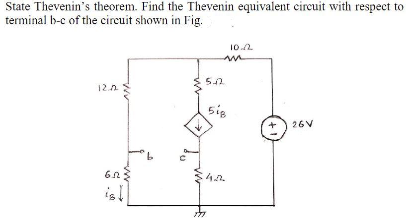 Solved State Thevenin's theorem. Find the Thevenin | Chegg.com