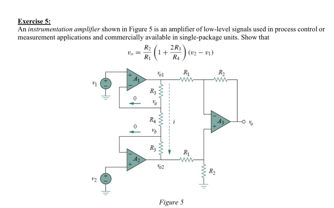 Solved Exercise 5: An instrumentation amplifier shown in | Chegg.com