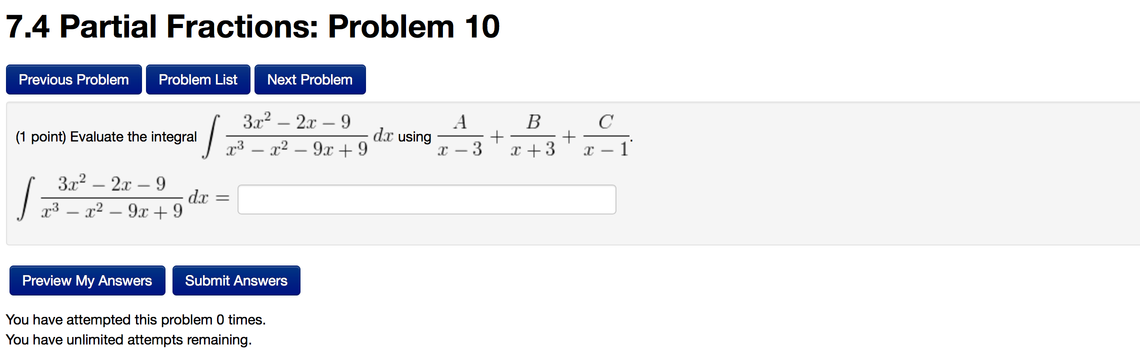Solved 7.4 Partial Fractions: Problem 10 Previous Problem | Chegg.com