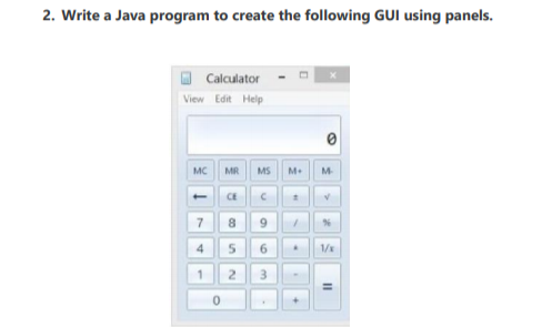 Solved 2. Write a Java program to create the following GUI | Chegg.com