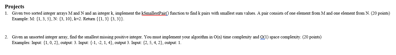 Projects 1. Given two sorted integer arrays M and N | Chegg.com