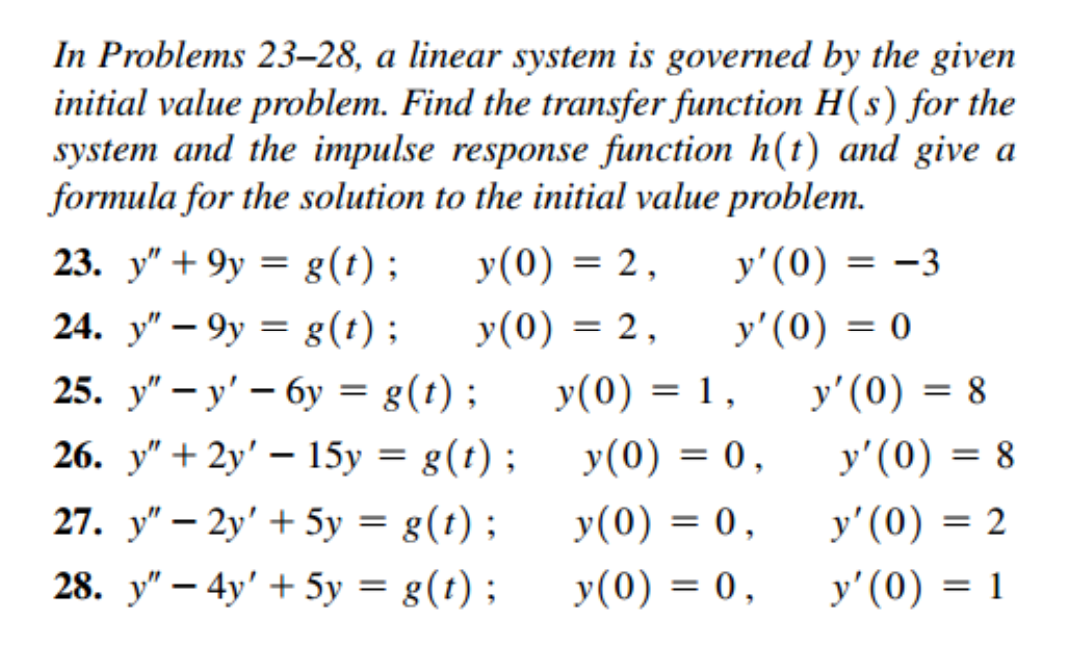 Solved Solve 26 and 28. Use y(0)=0 and y'(0)=0 in both cases | Chegg.com