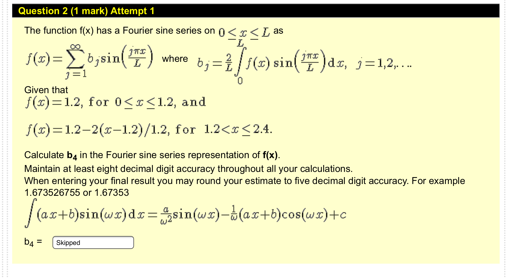 Solved The function f(x) has a Fourier sine series on as | Chegg.com