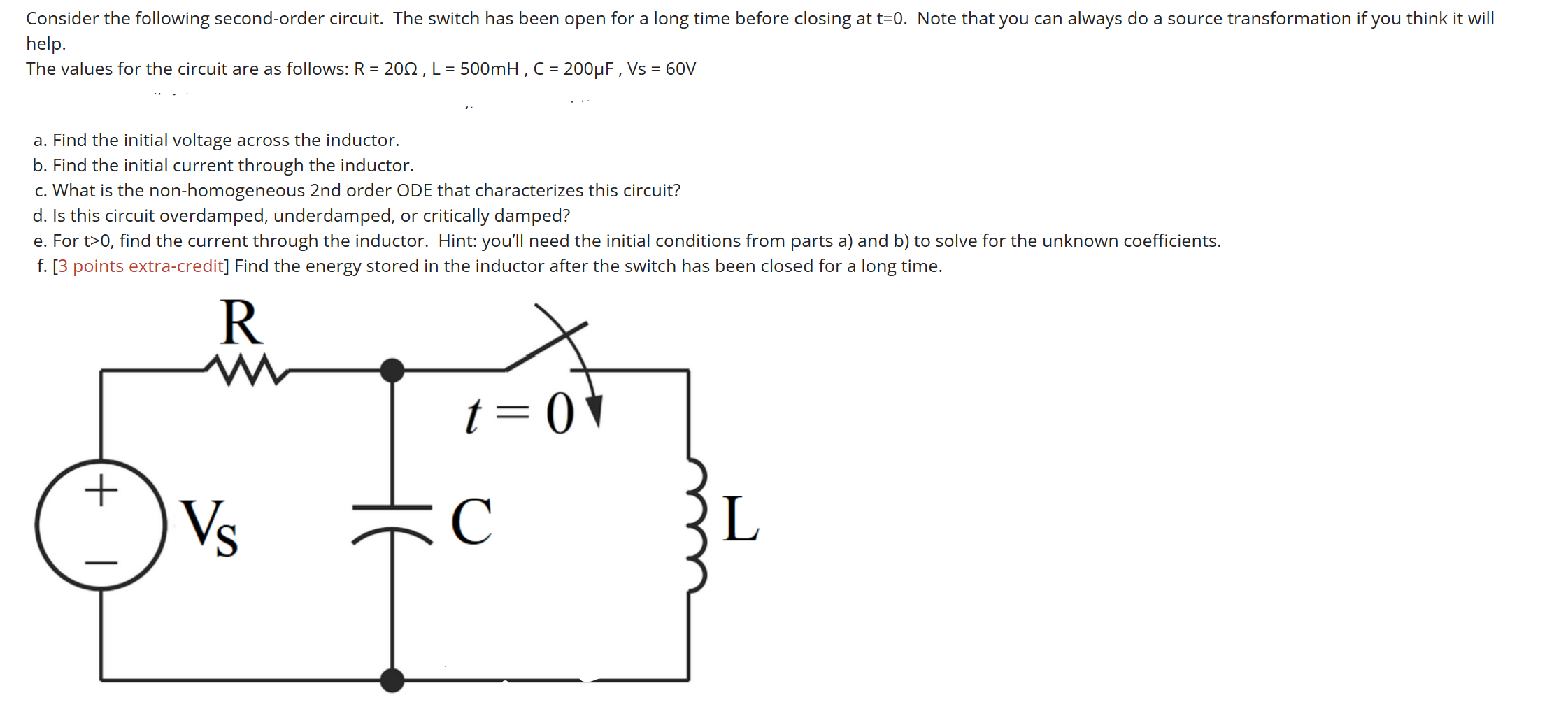 Solved Consider the following second-order circuit. The | Chegg.com