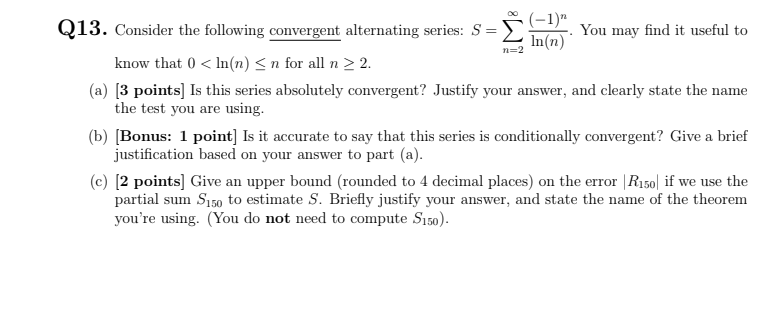 Solved Q13. Consider the following convergent alternating | Chegg.com