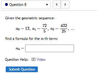 Solved Given the geometric sequence: a0=12,a1=572,a2=25432,… | Chegg.com