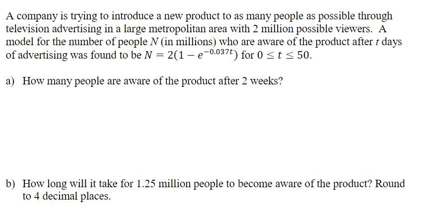 Solved A company is trying to introduce a new product to as | Chegg.com