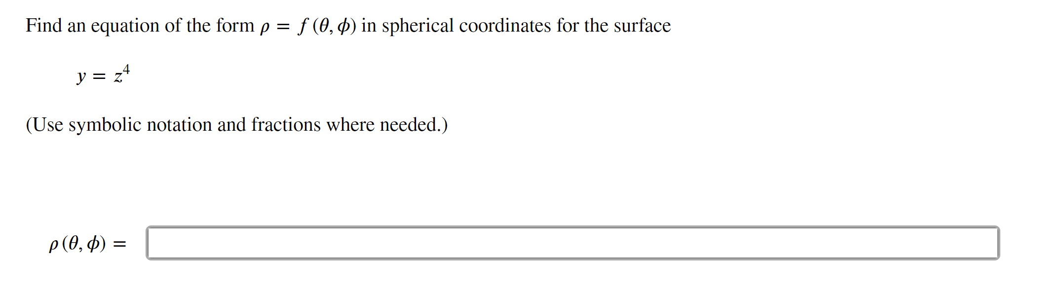Solved Find An Equation Of The Form ρ F θ ϕ In Spherical