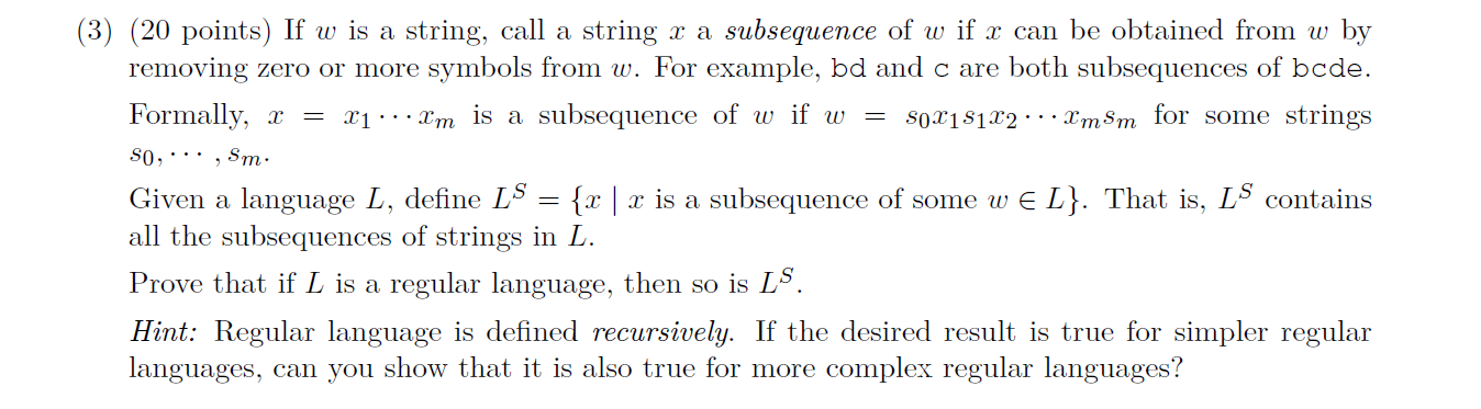 Solved 3) (20 points) If w is a string, call a string x a | Chegg.com