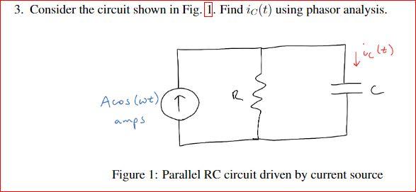 Solved 3. Consider the circuit shown in Fig. 1. Find iC(t) | Chegg.com