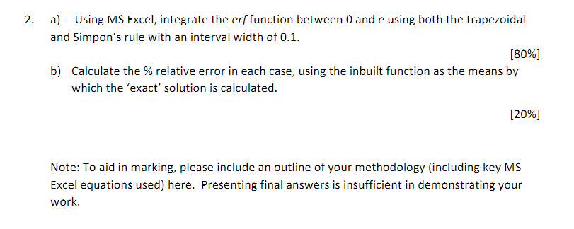 Solved 2. a) Using MS Excel, integrate the erf function | Chegg.com