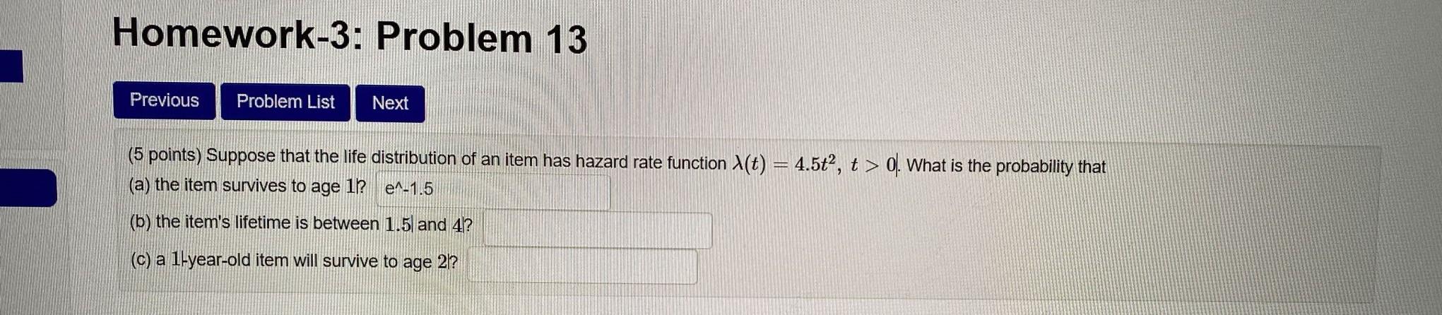 Solved Homework-3: Problem 13 Previous Problem List Next (5 | Chegg.com