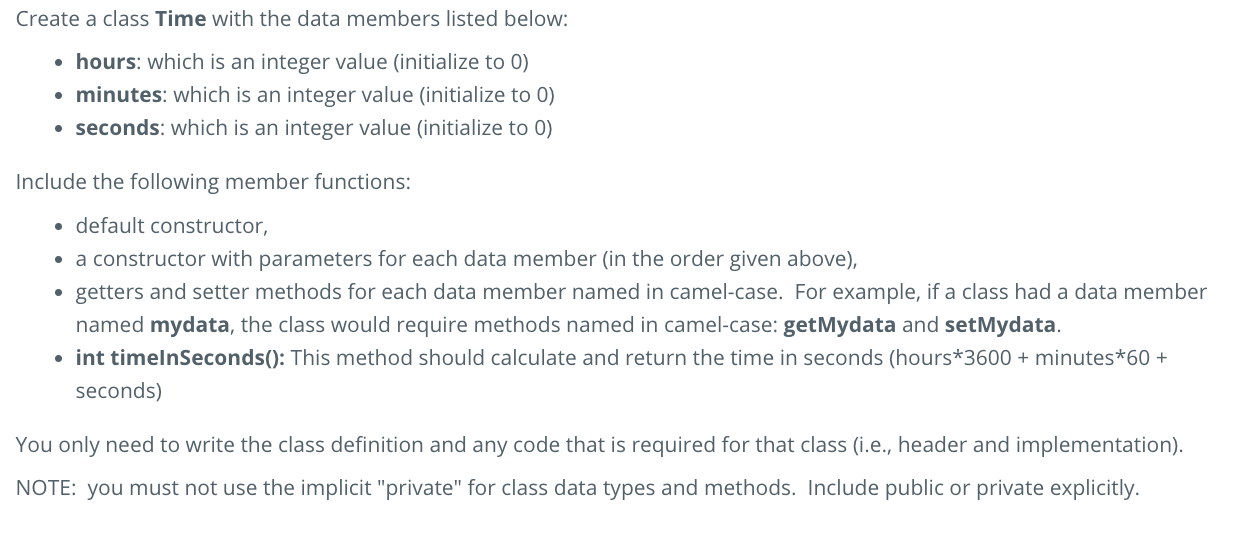 Solved Create a class Time with the data members listed | Chegg.com