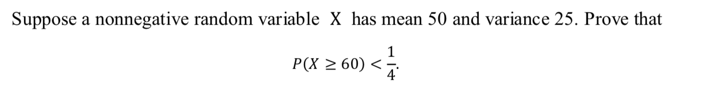 Solved Suppose a nonnegative random variable X has mean 50 | Chegg.com
