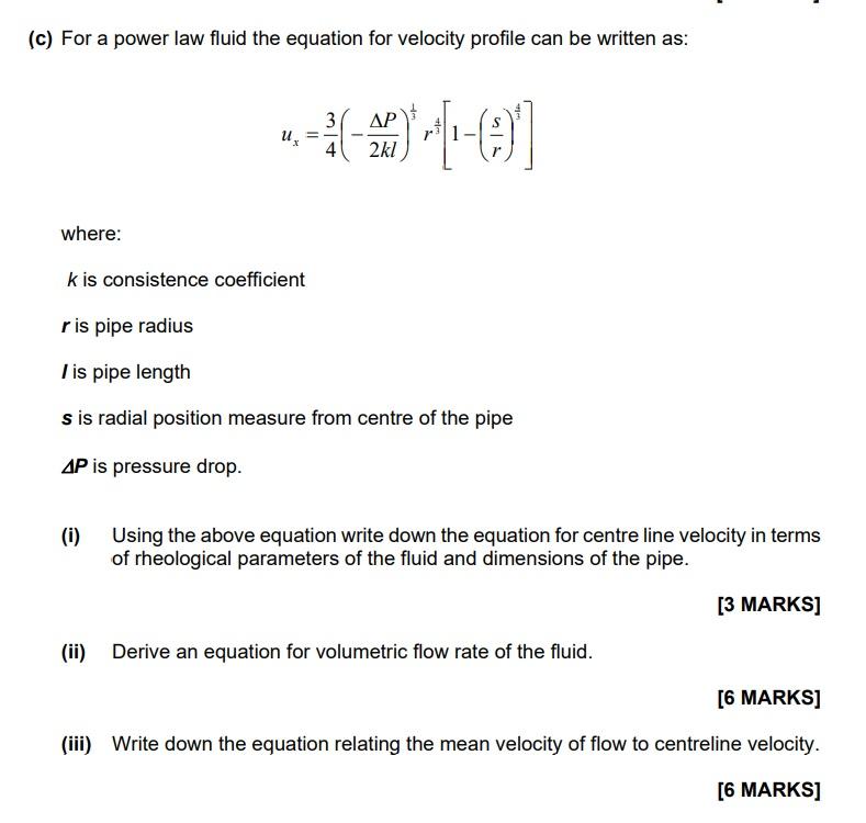 (c) For a power law fluid the equation for velocity | Chegg.com