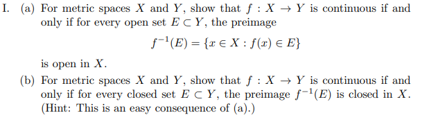 Solved 1. (a) For metric spaces X and Y, show that f :X + Y | Chegg.com