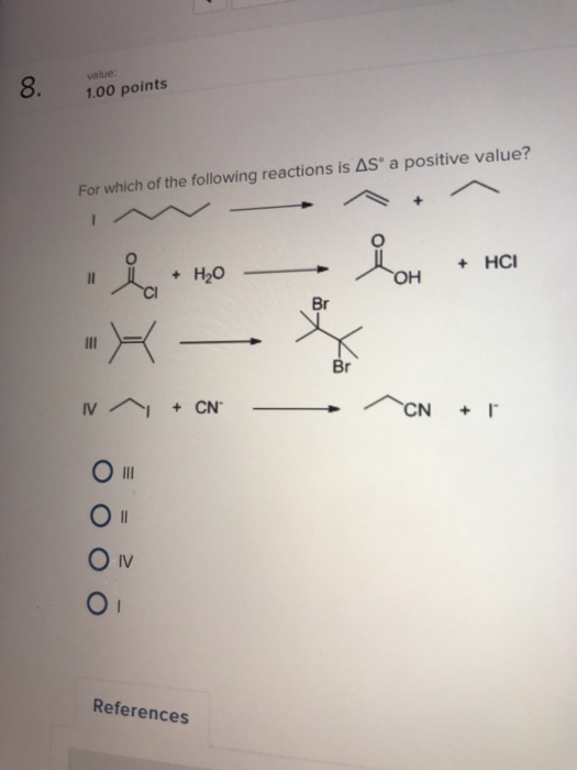 Solved which of the following reactions is a delta s | Chegg.com