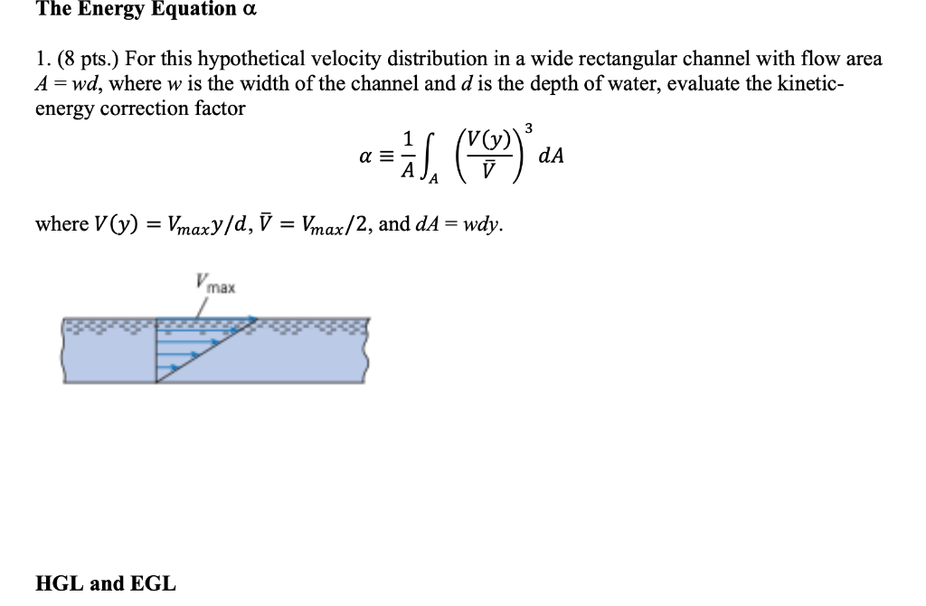 Solved The Energy Equation a 1. (8 pts.) For this | Chegg.com