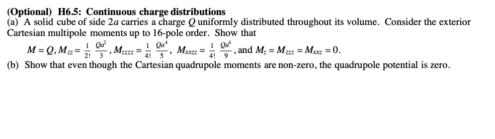 (Optional) H6.5: Continuous charge distributions (a) | Chegg.com