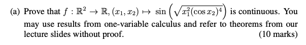 Solved A Prove That F R2→r X1 X2 ↦sin X12 Cosx2 4 Is