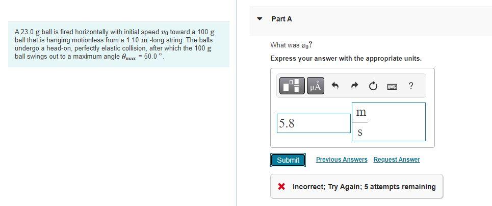 Solved A 23.0 g ball is fired horizontally with initial | Chegg.com