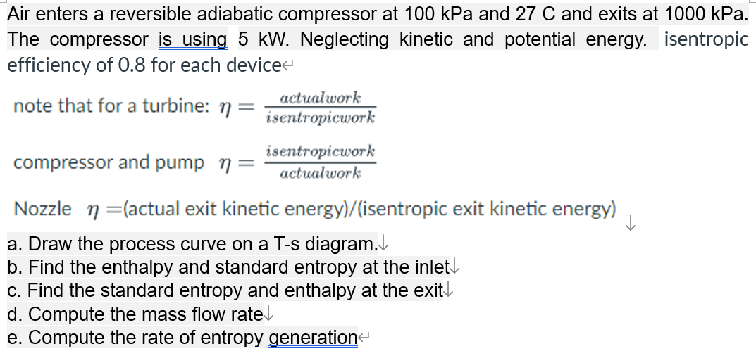 Solved Air enters a reversible adiabatic compressor at | Chegg.com