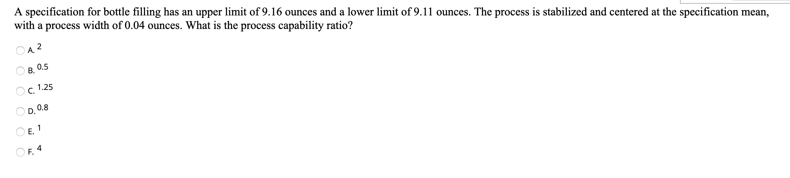 Solved A specification for bottle filling has an upper limit | Chegg.com