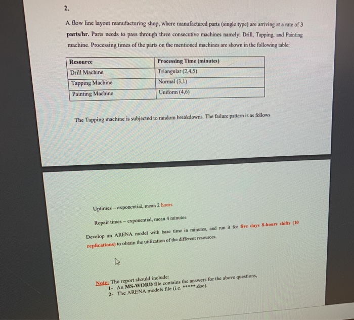 A flow line layout manufacturing shop, where | Chegg.com