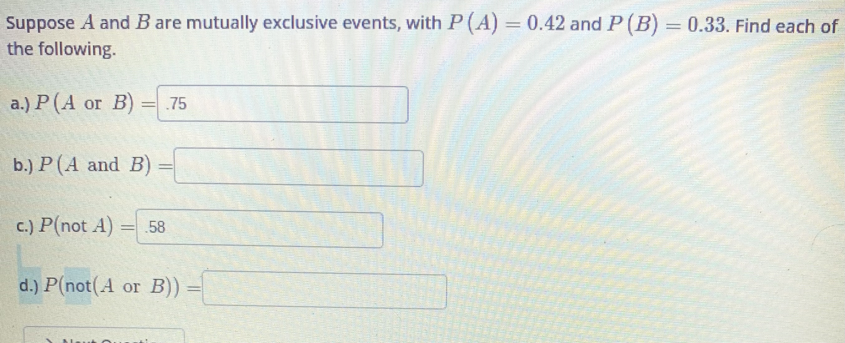 Solved Suppose A and B are mutually exclusive events, with | Chegg.com