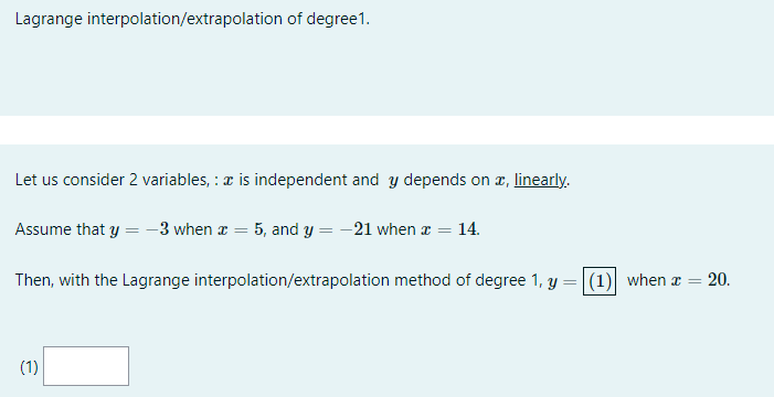 Solved Lagrange interpolation/extrapolation of degree1. Let | Chegg.com