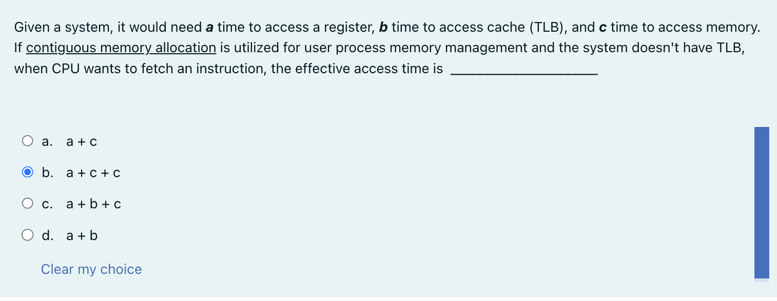 Solved Given a system, it would need a time to access a | Chegg.com