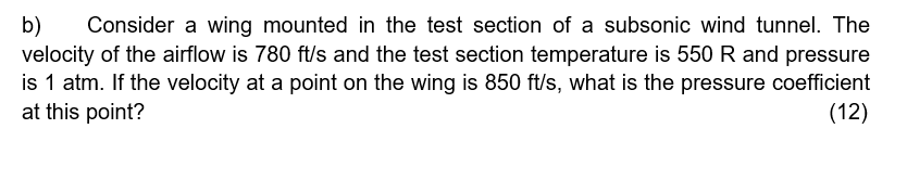 Solved b) Consider a wing mounted in the test section of a | Chegg.com